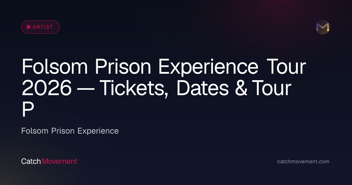 Folsom Prison Experience Country Tour 2026 — Tickets, Dates & Prices